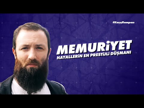 Memuriyet: Hayallerin En Prestijli Düşmanı