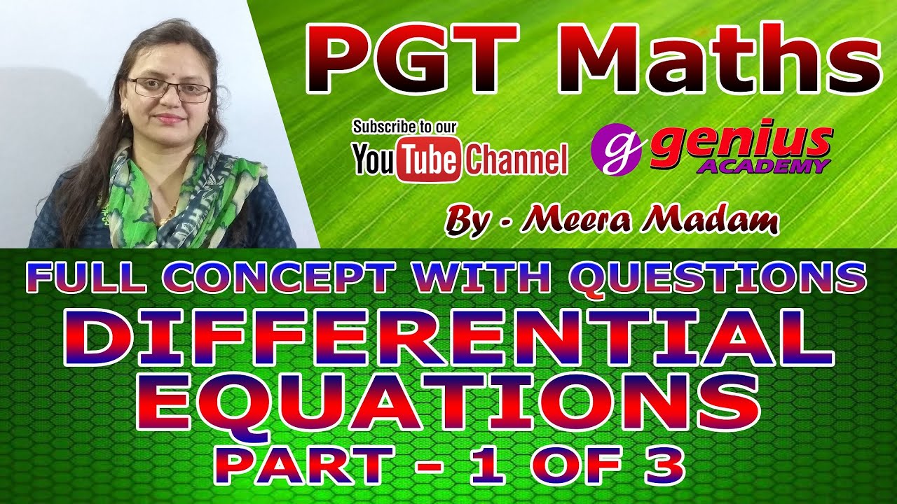 Day 109 - PGT Maths (Differential Equations) - Full Concept with ...