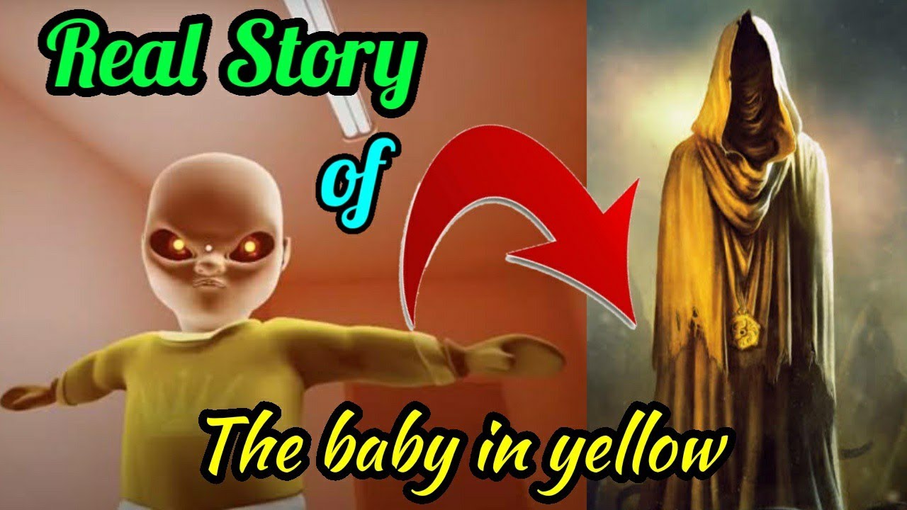 Real Story of the baby in yellow!!! #thebabyinyellowgameplay # ...