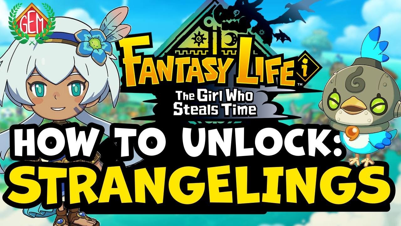 Fantasy Life i How to Unlock Strangelings - YouTube