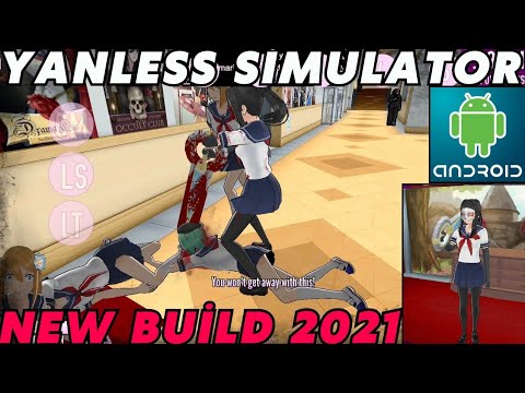 YANLESS SIMULATOR GAMEPLAY YANDERE SIMULATOR ANDROID PORT - YouTube