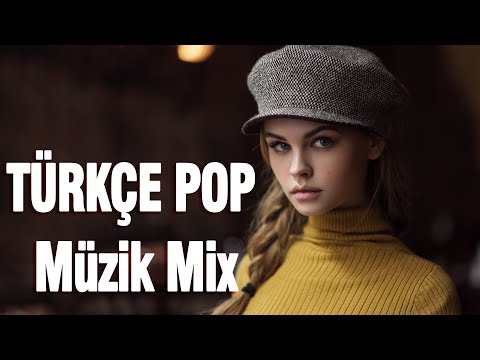 TÜRKÇE POP REMİX ŞARKILAR 2021 ⭐ Yeni Türkçe Pop Şarkılar 2021