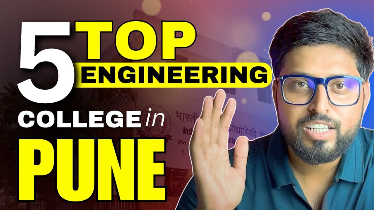 TOP 5 ENGINEERING COLLEGE IN PUNE ||BEST COLLEGE FOR CSE BRANCH IN PUNE ...