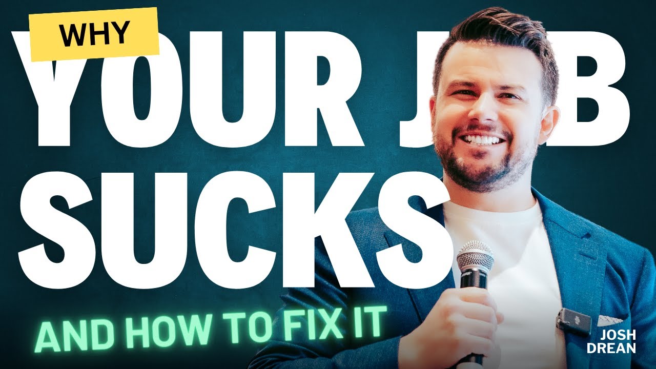 Why your job SUCKS...and how to fix it - YouTube