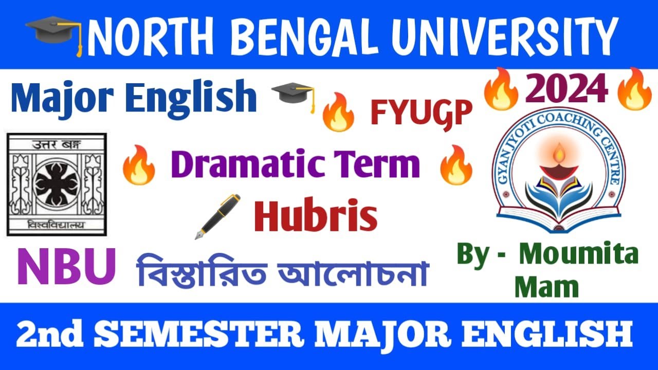 2nd Semester Major English|| Hubris(Dramatic Term) ||By-Moumita Mam ...