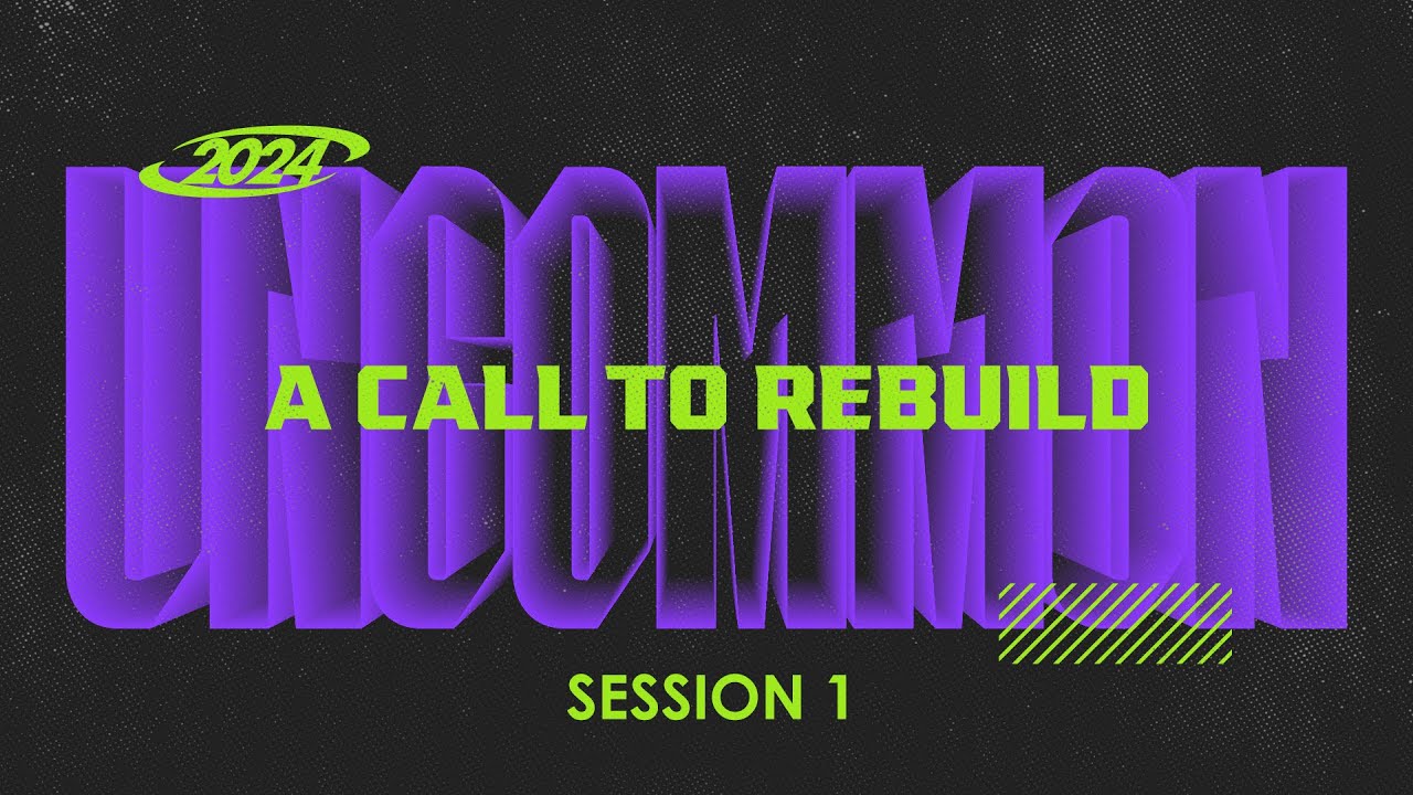 UNCOMMON Session 1 - YouTube