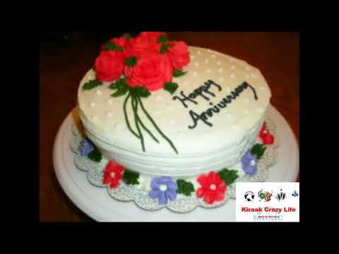 Happy Anniversary Cake Images Whatsapp Status 2018! Beautiful! Kiraak Crazy Life