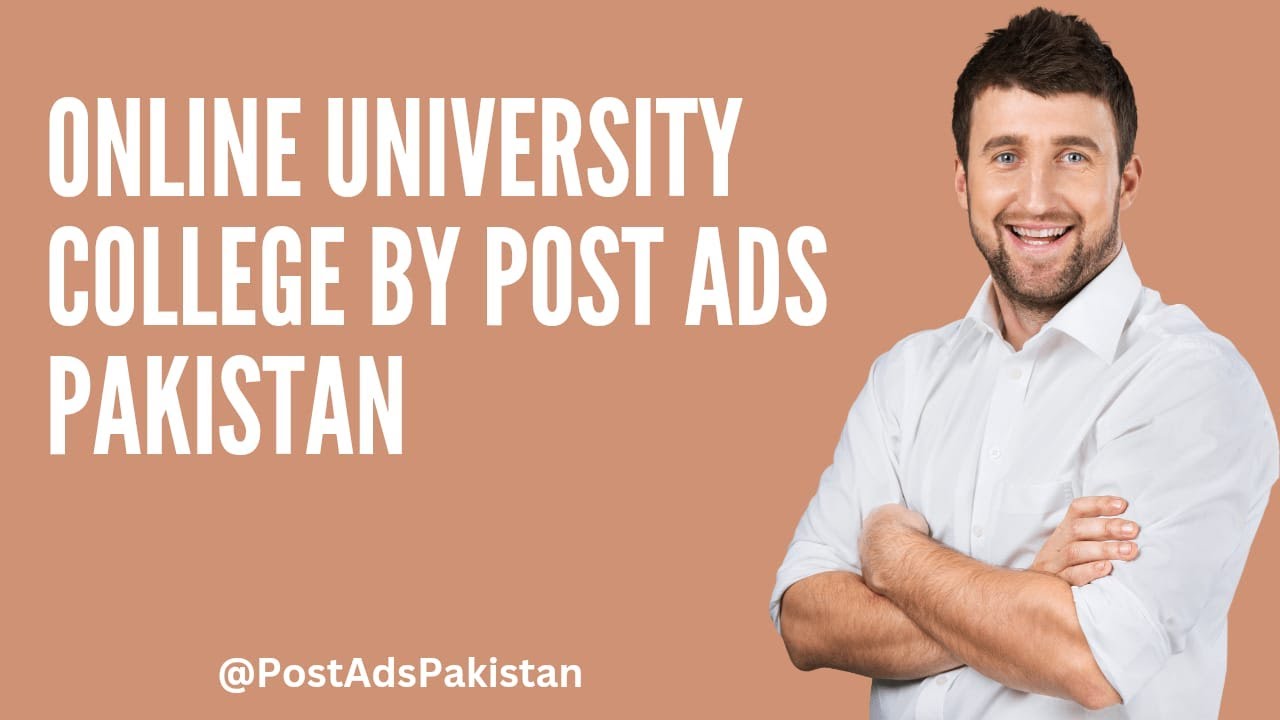 Online University College By Post Ads Pakistan - YouTube