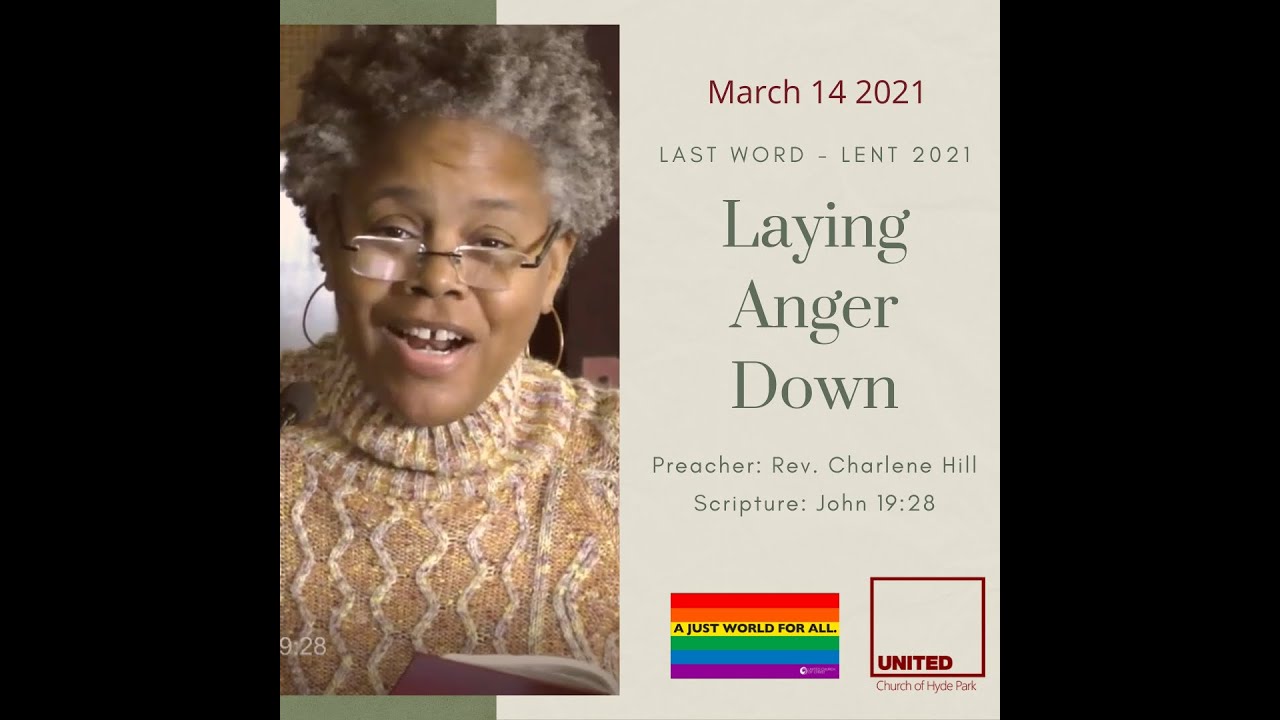 "Laying Anger Down" (March 14 2021) - YouTube
