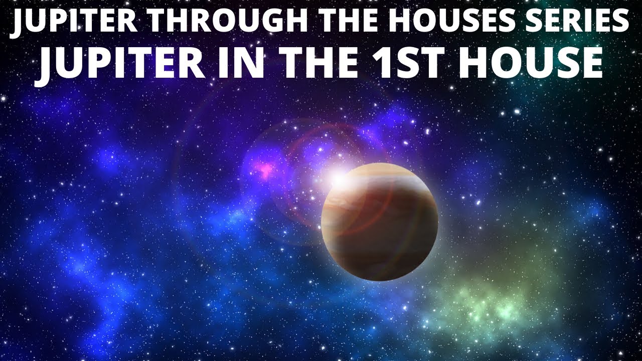 Natal Jupiter in the 1st House - YouTube