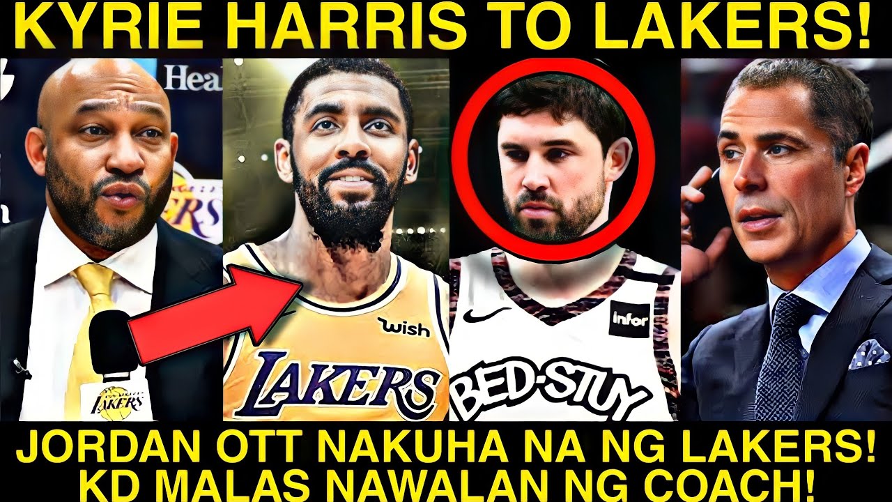 KYRIE HARRIS TO LAKERS NA! JORDAN OTT NAKUHA NA NG LAKERS! KD MALAS ...