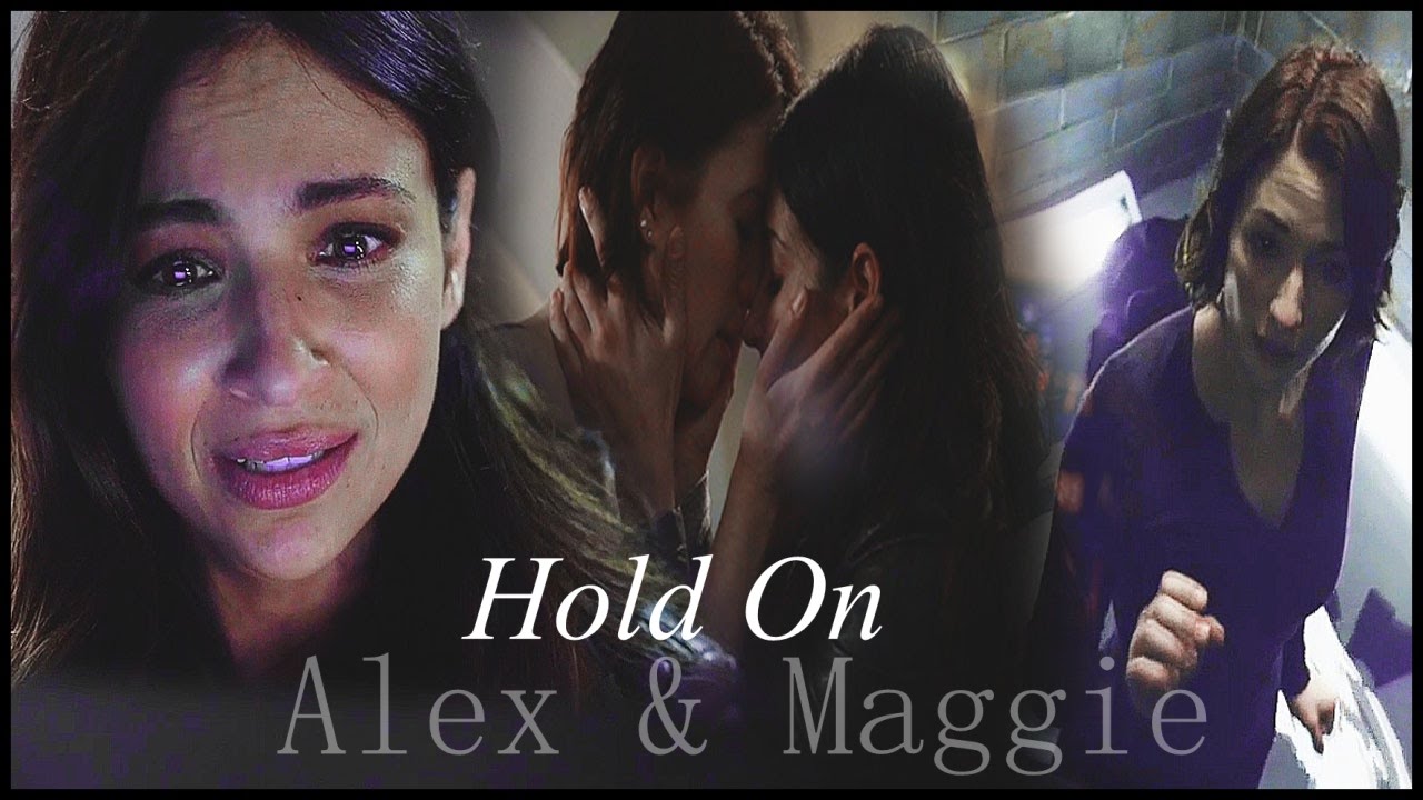 Alex & Maggie l Hold On (2x19) - YouTube
