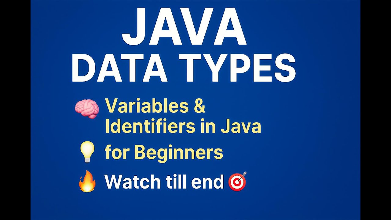 #06 Java Data Types 🔥, Variables & Identifiers Explained | Full Guide for Beginners - YouTube