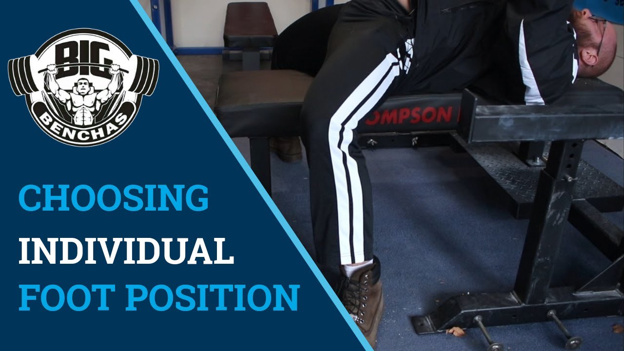 Finding Your Foot Position For Bench Press - YouTube
