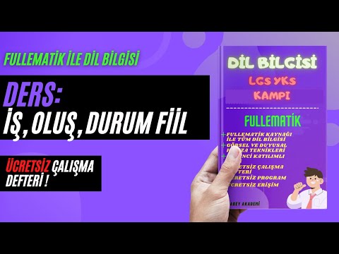 İş, Oluş, Durum Fiil | Fullematik ile Dil Bilgisi