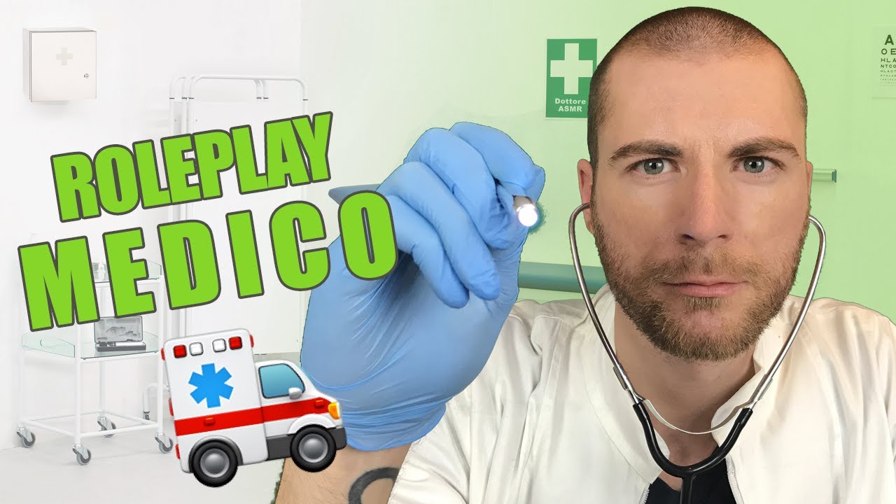 VISITA MEDICA con il Dottor Luca | Roleplay medico ASMR - YouTube