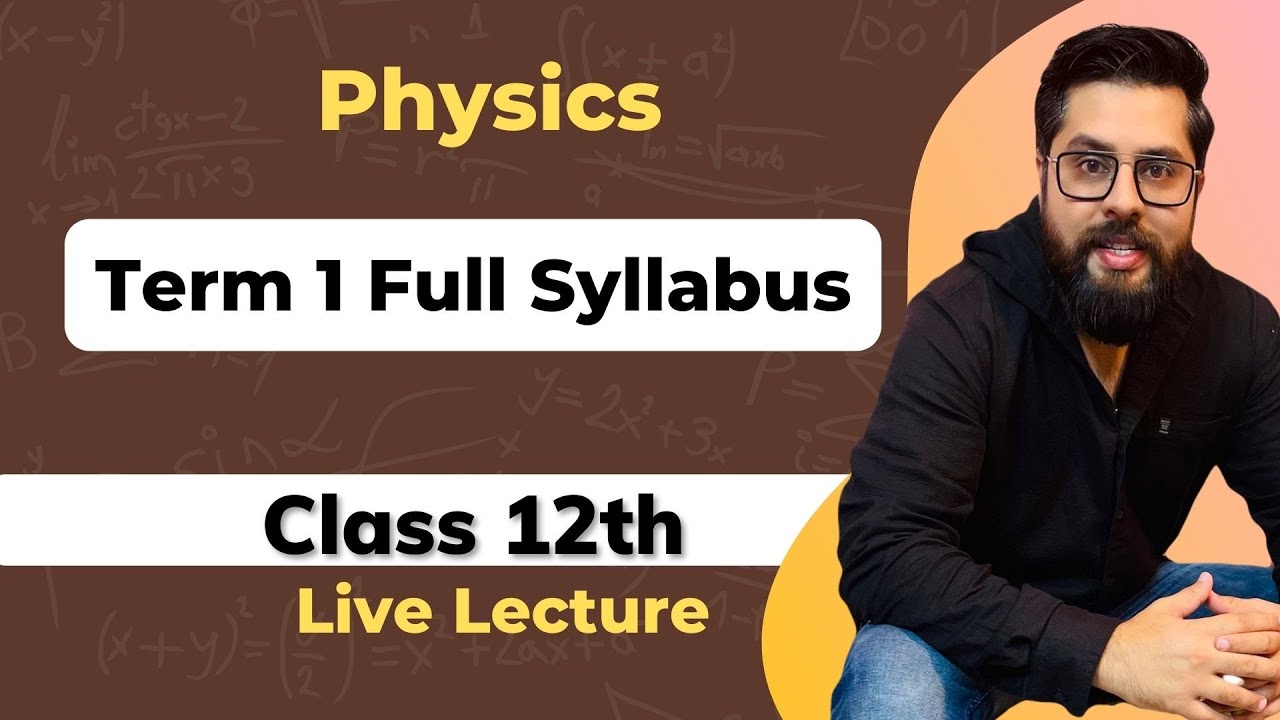 Term 1 Physics | Novemer 16 | Live Lecture Class 12th - YouTube