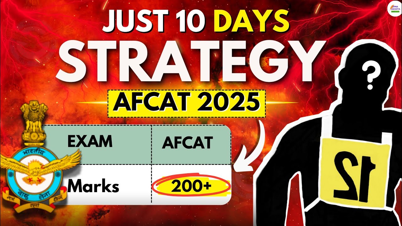 10-Day AFCAT Study Plan to Score 200+ | Guaranteed Strategy for Success ...
