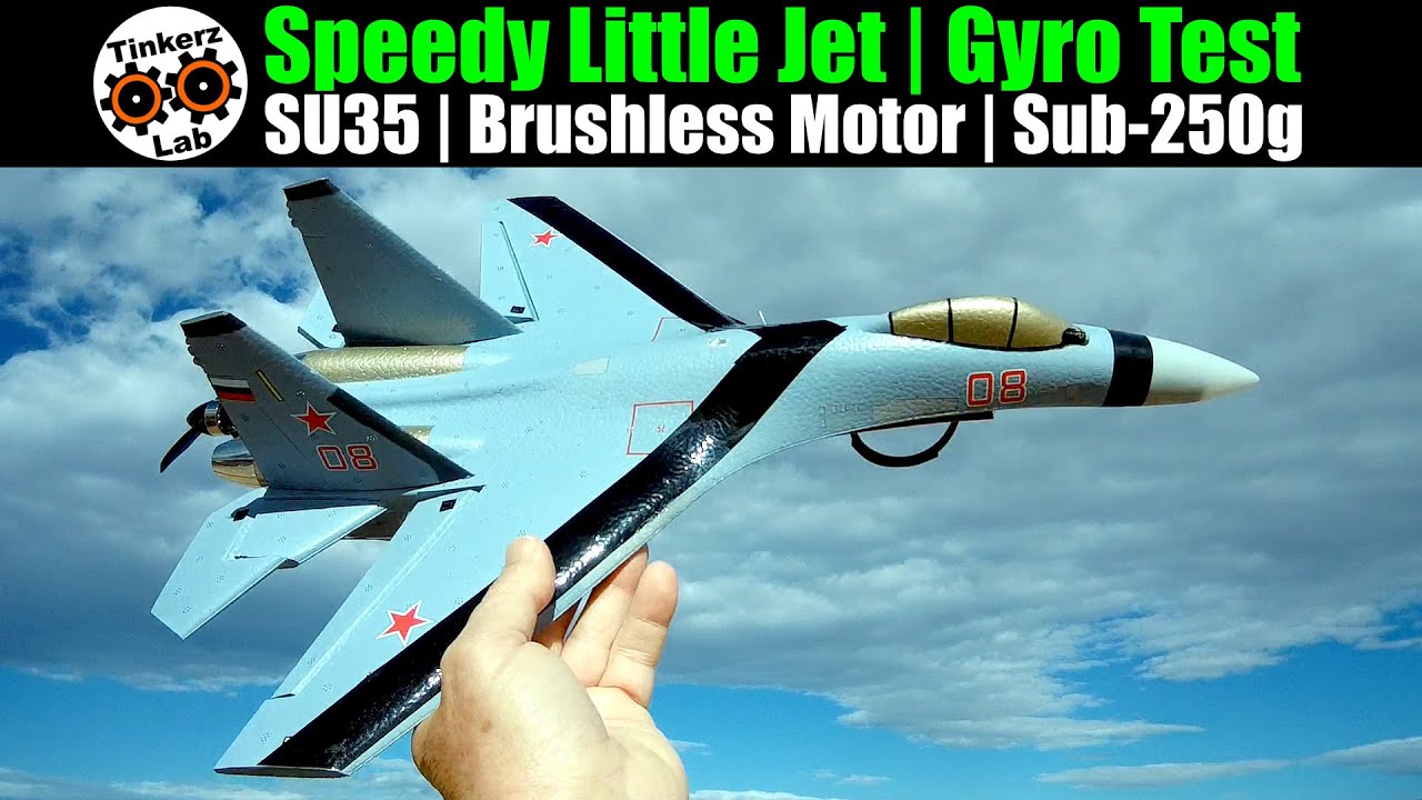 Speedy Little Jet | Gyro Test | QF009 SU35 Jet Brushless Sub-250g Gyro ...