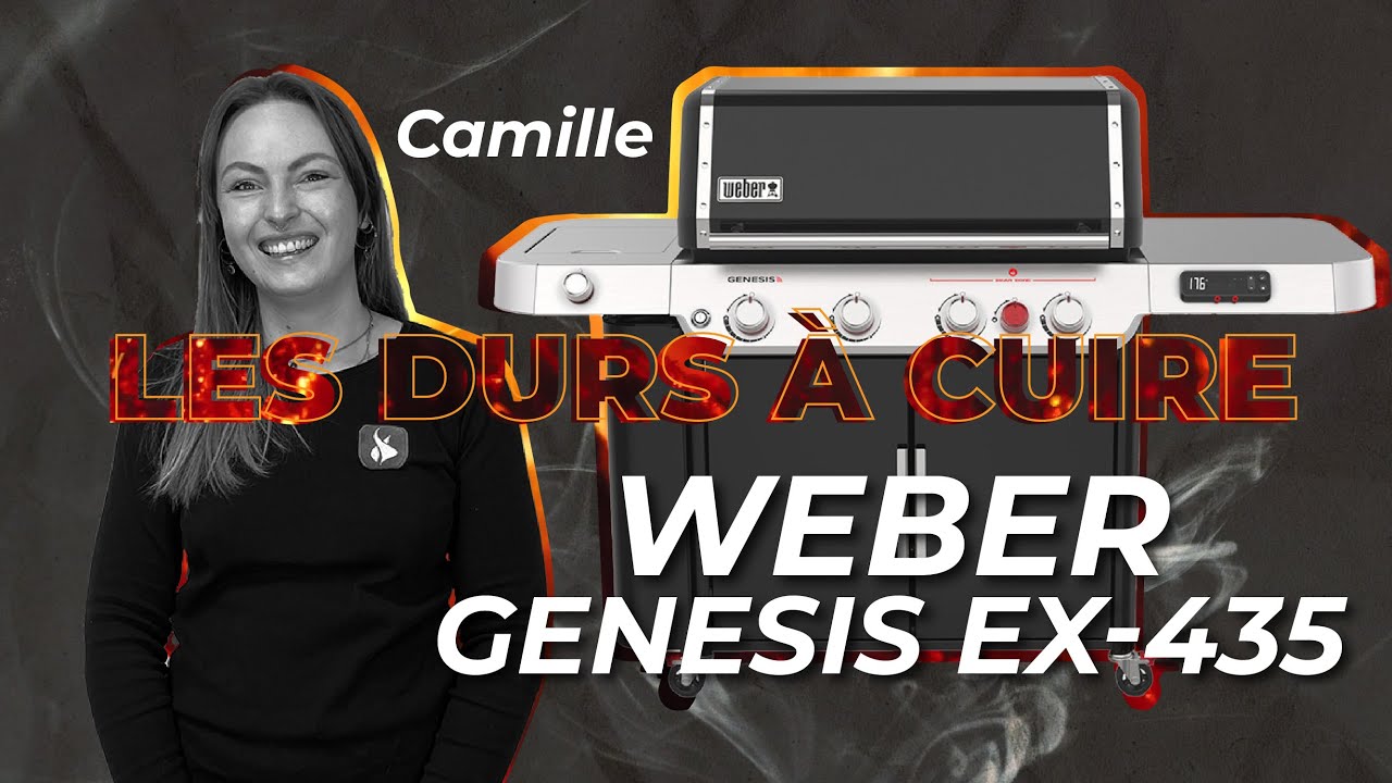 Le Genesis EX-435 de Weber // Les Durs à Cuire 🔥 - YouTube