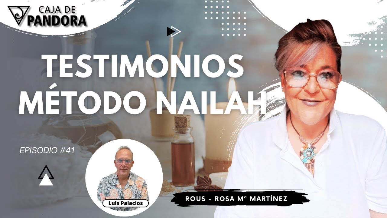 Testimonios método Nailah con Rous - Rosa Mª Martínez - YouTube