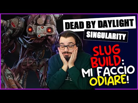 SLUG BUILD CON LA SINGOLARITA': MI ODIANO! - DBD ITA Gameplay ...