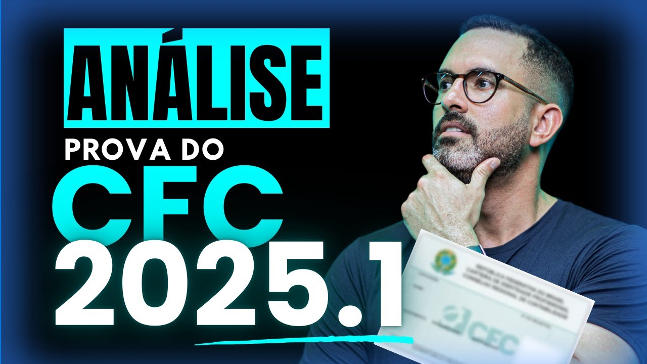 Análise Prova do CFC 2025.1 - YouTube