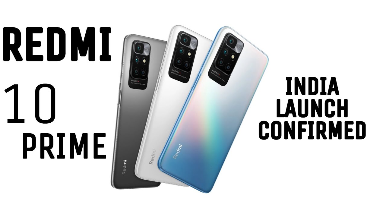 REDMI 10 PRIME INDIA LAUNCH CONFIRMED | Redmi 10 Prime Full ...