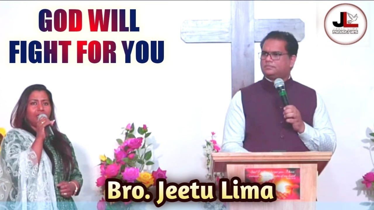 GOD WILL FIGHT FOR YOU | BRO. JEETU LIMA | ENGLISH CHRISTIAN MESSAGE ...