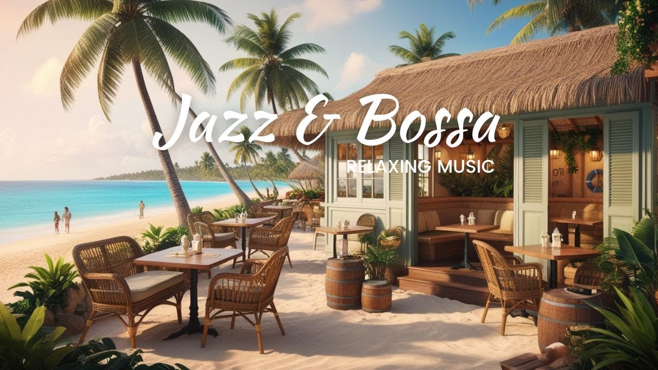 Ocean Breeze Jazz | Smooth Instrumental for Beach Relaxation - YouTube