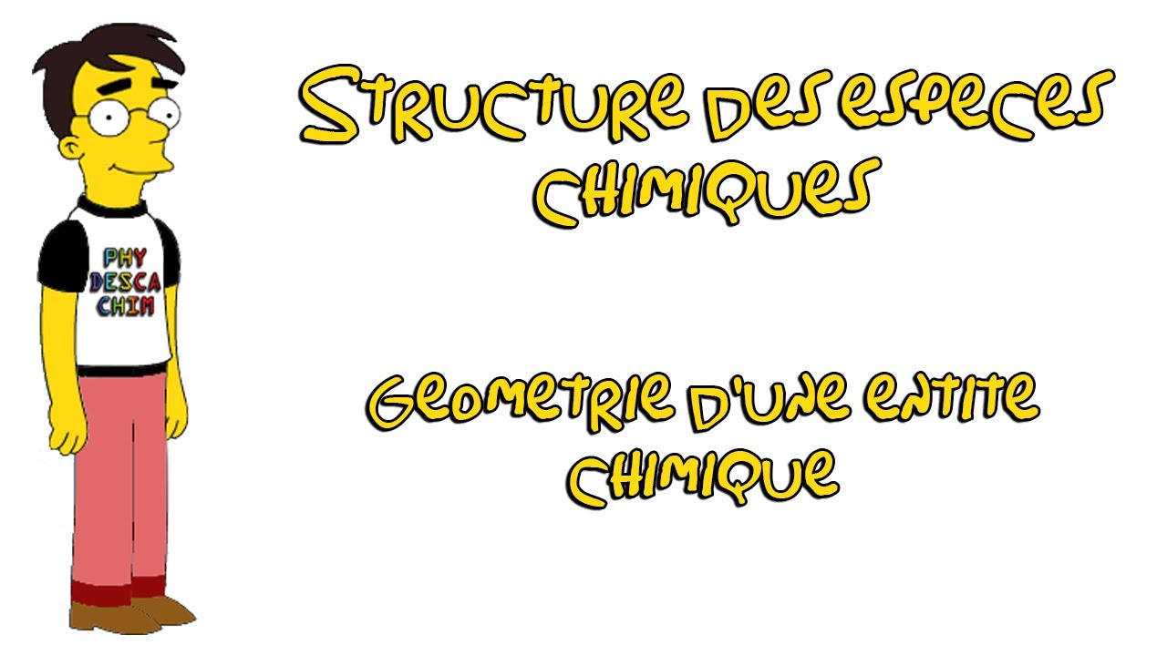 1ere - Structure des espèces chimiques - Géométrie d'une entité - YouTube