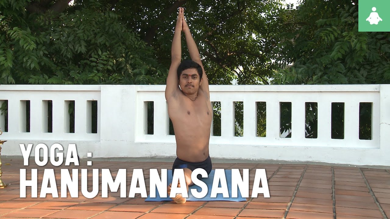 Learn yoga poses: Hanumanasana - YouTube