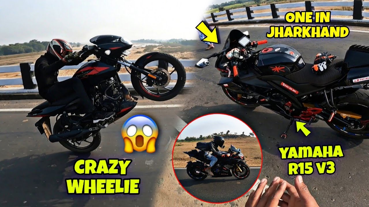 Full Modified R15 V3 || One In Jharkhand 😨 ||Pulsar Crazy Wheelie # ...