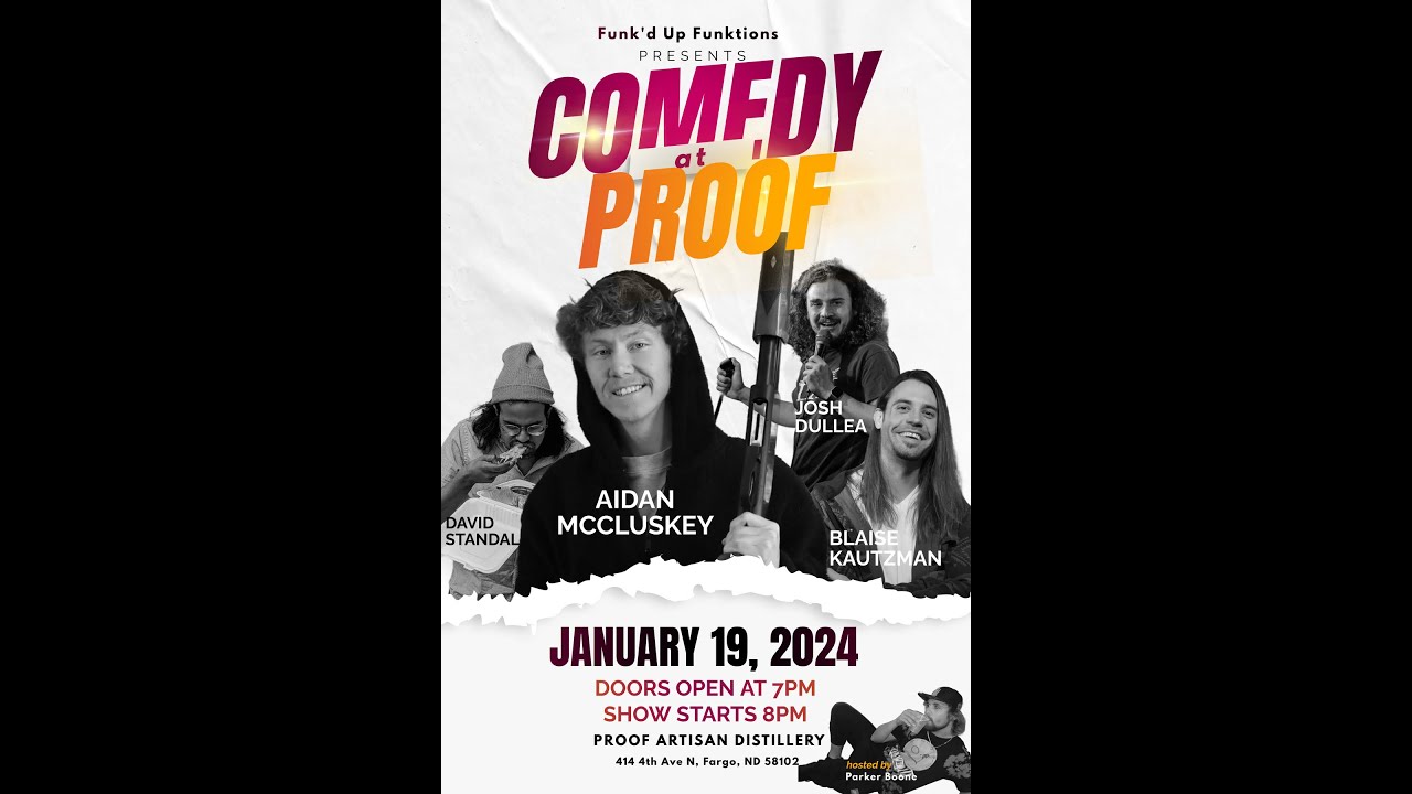 Fargo Fun: Comedy Proof - Stand Up Comedy Show by Funk'd Up Funktions ...