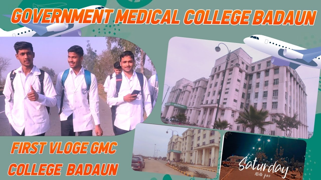 My first Vloge GMC medical College badaun #medical #badauncityblog # ...