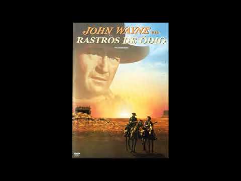 FAROESTE   RASTROS DE ÓDIO   JOHN WAYNE