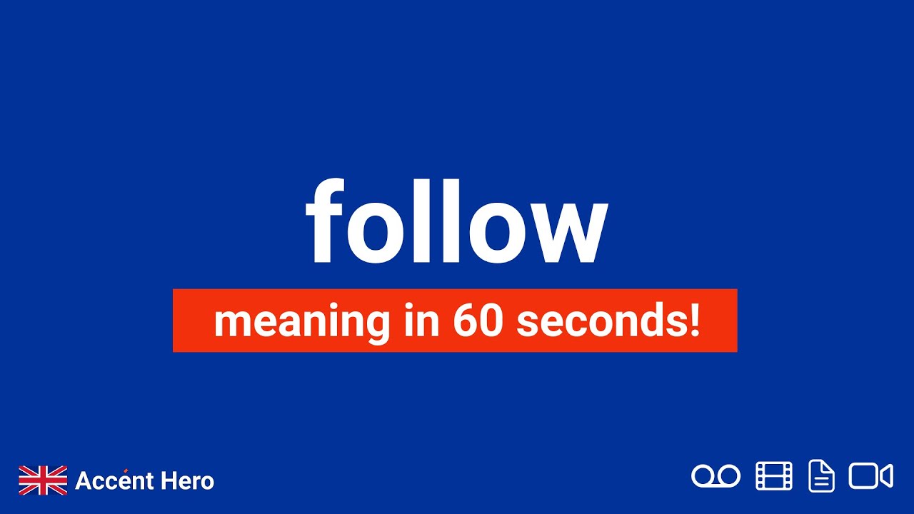 FOLLOW Meaning And Pronunciation YouTube follow-meaning-and-pronunciation-youtube