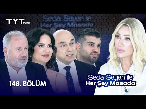 Seda Sayan ile Her Şey Masada | 148. Bölüm • Hasan Aydın, Seren Akıska,  Ali Zırh, Mehmet Bekir Şen