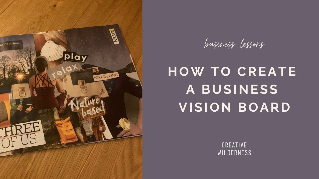 How to Create a Vision Board for your Business | #visionboard # ...