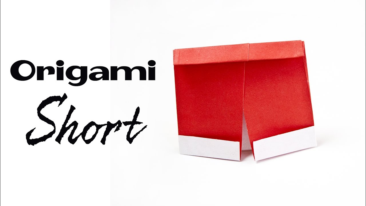 DIY : Origami Short Pants | Easy origami - YouTube