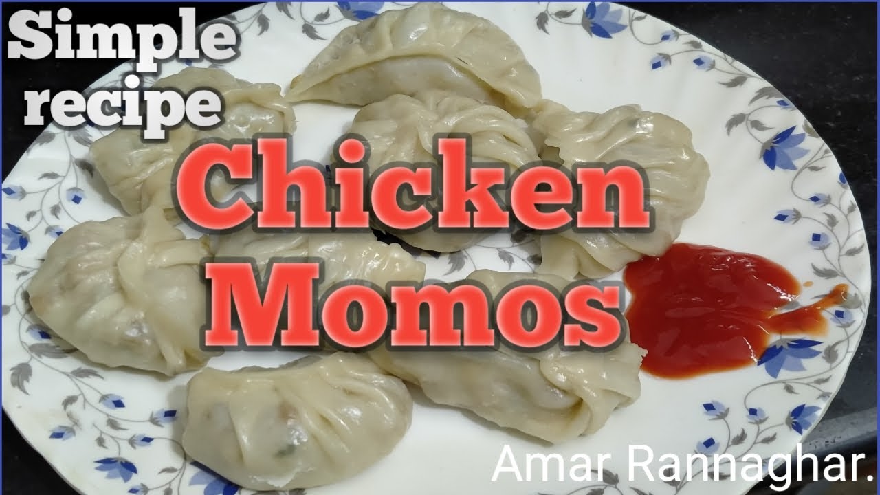 Chicken Momos/Simple Recipe by Biswajit Garu - YouTube