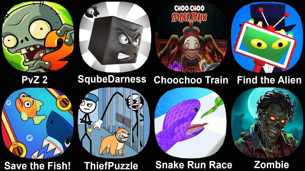 PvZ 2,SqubeDarkness,ChooChoo Train,Find the Alien,Save the Fish ...