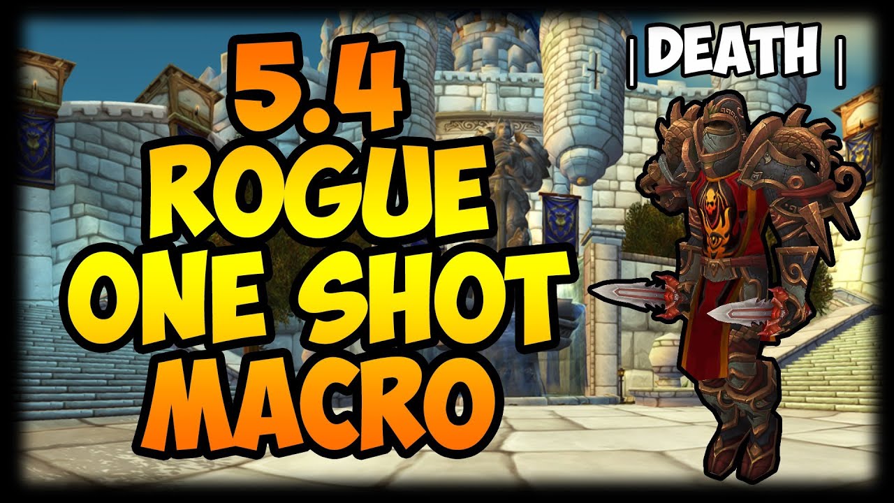 Death | Rogue 5.3 One Shot Macro Guide - YouTube
