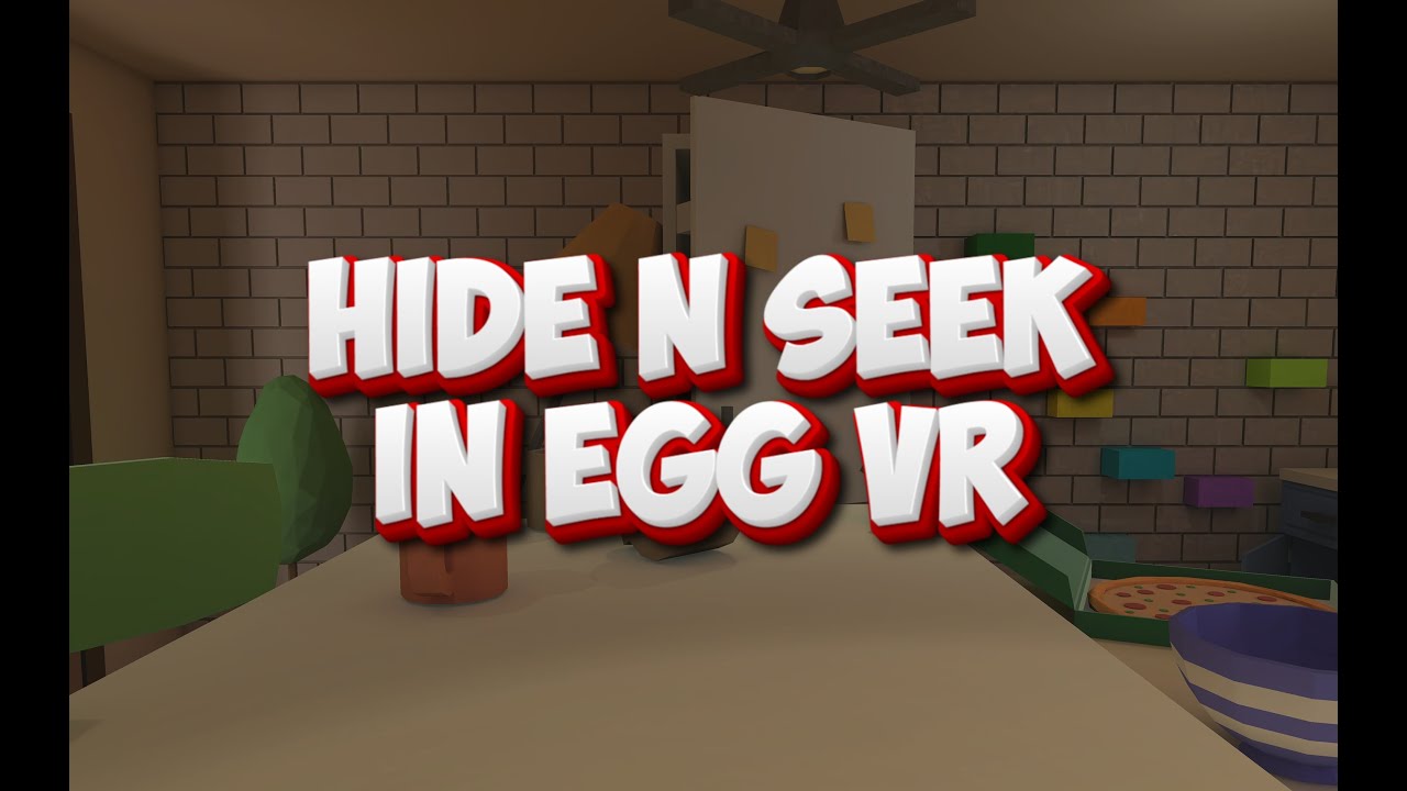 Playing Hide and Seek in The EGG VR! - YouTube