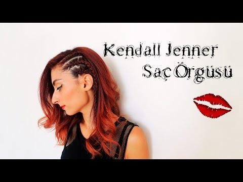 Kendall Jenner Saç Örgüsü I Braid Hairstyles I Kapak Kızı
