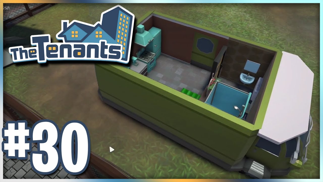 Buying the Trailer in The Slums! | The Tenants: Let's Play | Ep 30 ...