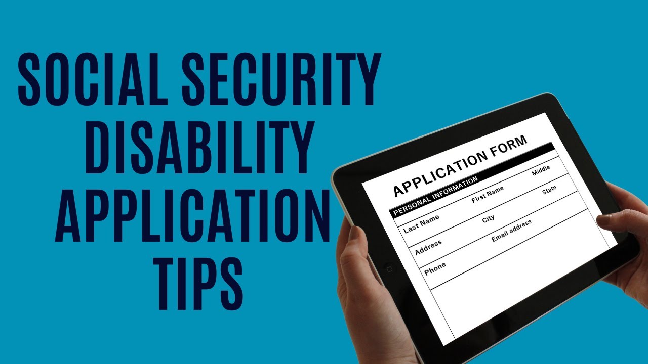 Tips for Your Social Security Disability Application - YouTube