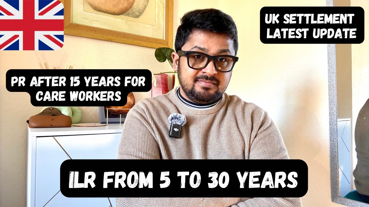 Big News | UK ILR Latest Update | ILR Increased from 5 Years to 10 ...