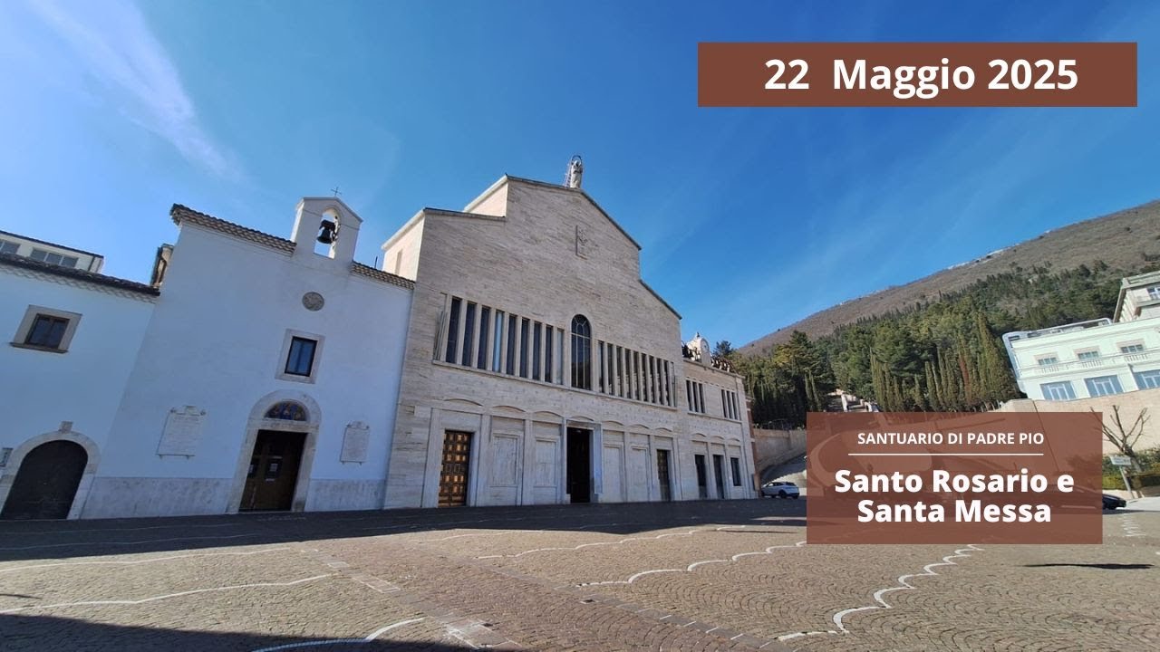 Santo Rosario 22 Maggio 2025 ( Fr Fortunato Grottola) - YouTube