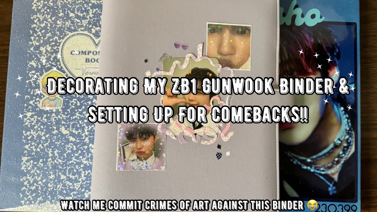 Decorating My ZB1 Gunwook Binder & Setting Up for Comebacks!! - YouTube